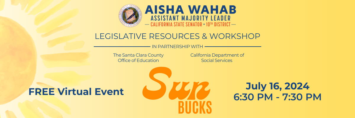 SUNBucks Legislative Resources & Workshop | California Senate District 10